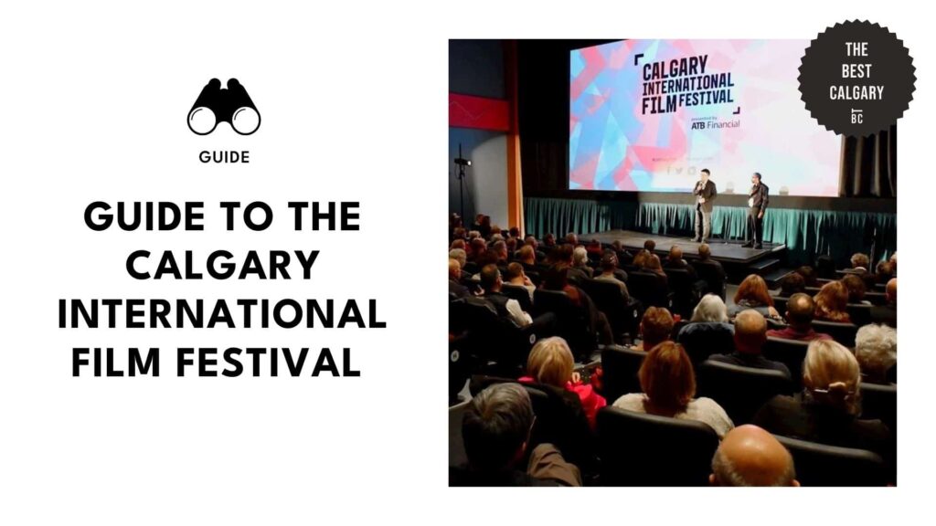 Why the Calgary International Film Festival Is a Must-See [2026]