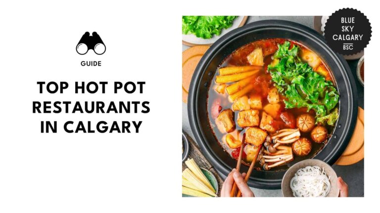 8 Calgary Hot Pot Restaurants to Satisfy Your Cravings [2026]